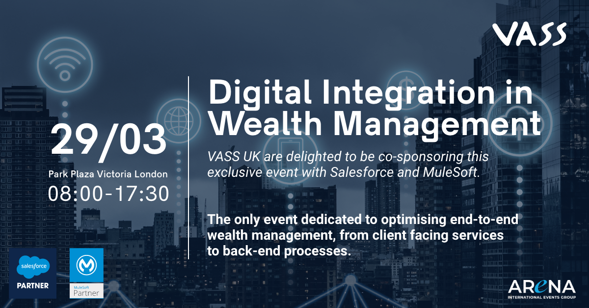 VASS UK sponsors Digital Integration in Wealth Management Event 2022